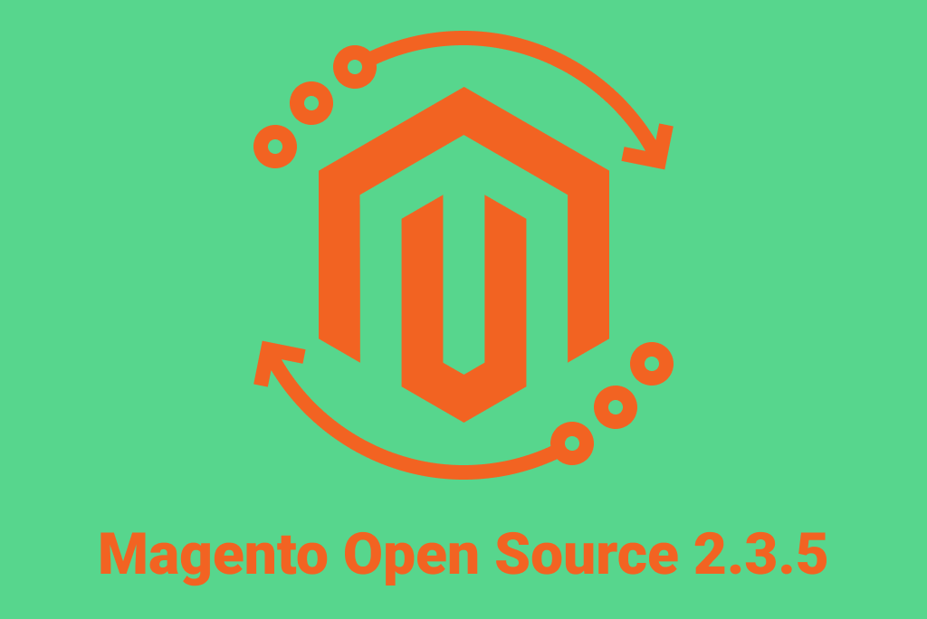 Magento Open Source 2.3.5 Released — GoMage Blog