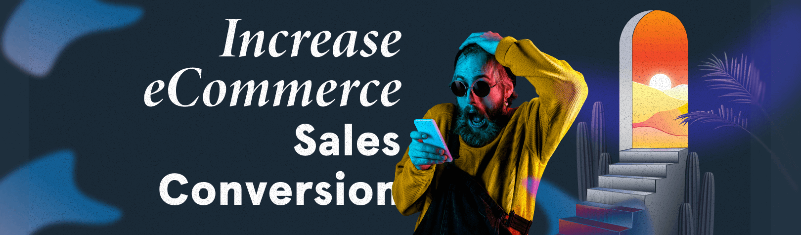 25 Tips for Boosting Your eCommerce Sales Conversion | GoMage